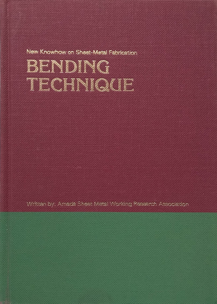 Bending Technique: New Knowhow on Sheet-Metal Fabrication | Amada Sheet ...